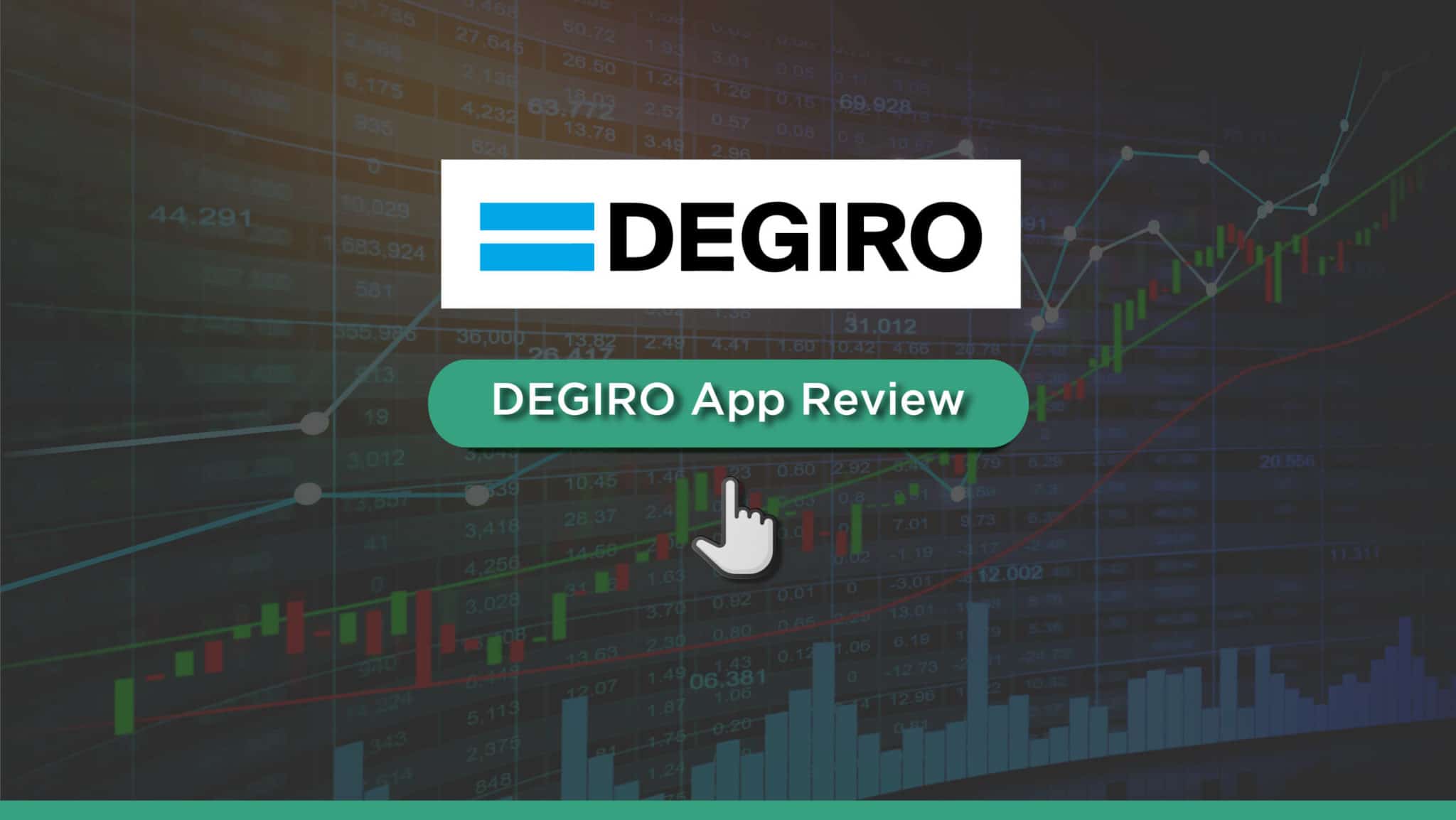 DEGIRO App Review: Everything You Need to Know to Trade On-App