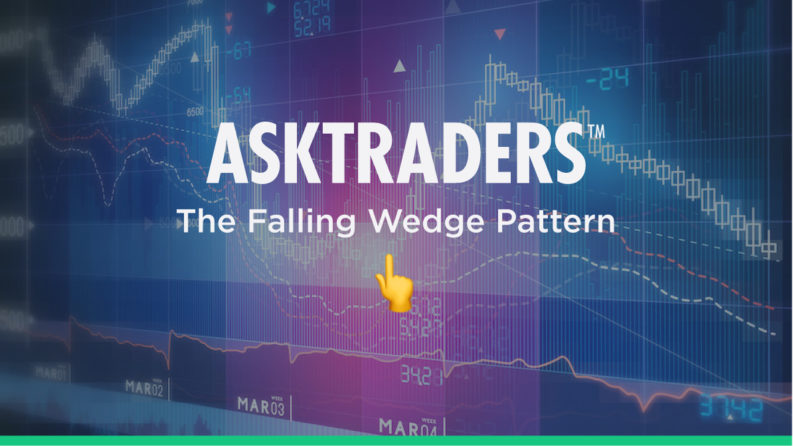 The Falling Wedge Pattern | Explained With Examples