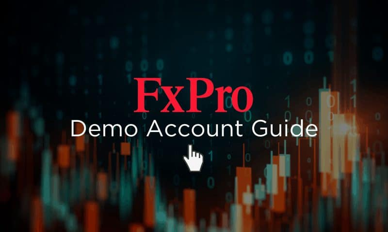 FxPro Demo Account | Setup Tutorial & Review 2020