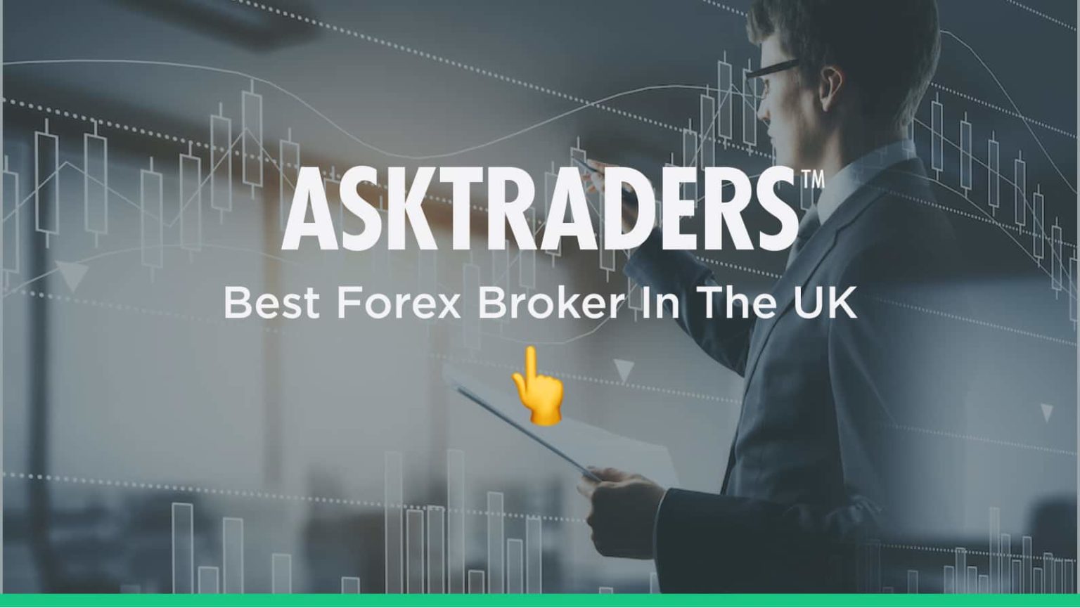 Best UK Forex Brokers (2025 Rankings by Category) | AskTraders