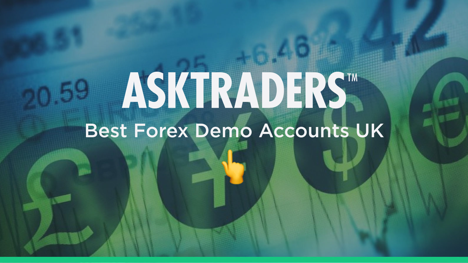 Forex Demo Accounts UK 2025 | A User-Friendly Guide