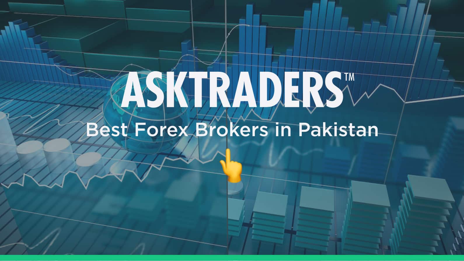 5 Best Forex Brokers In Pakistan | Expert Guide for 2023