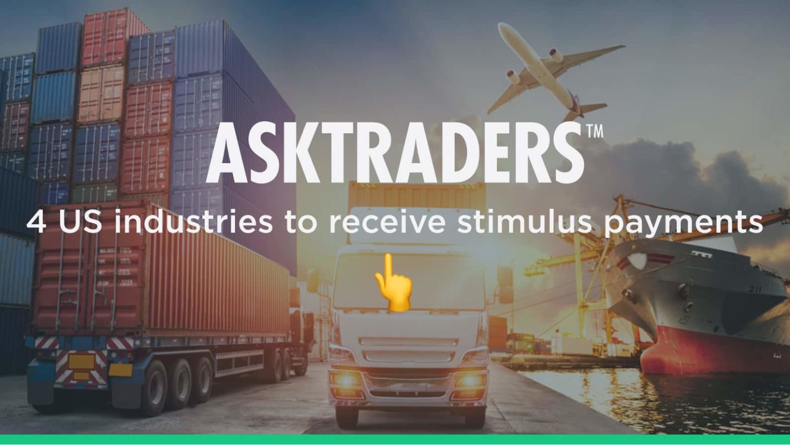 Four US industries to receive stimulus package payments | AskTraders.com