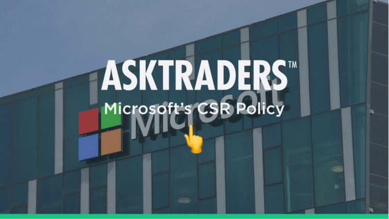 Microsoft CSR Policy | Full Guide