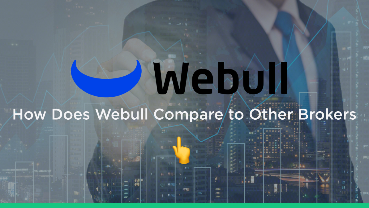 Webull Comparison - How does the platform stack up against US brokers?