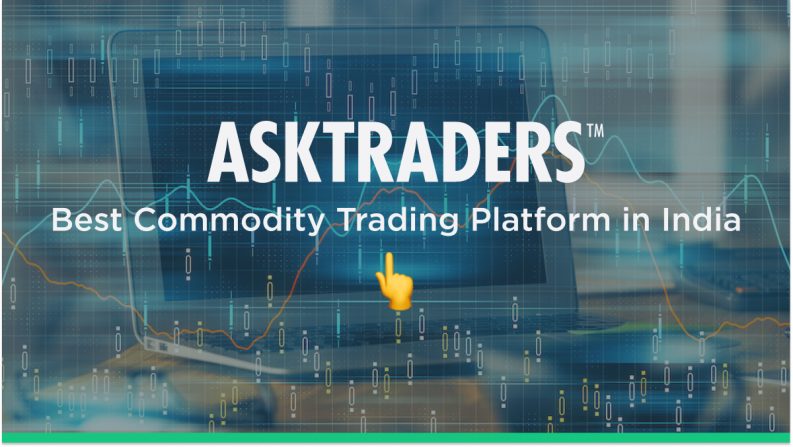 8 Best Commodity Trading Platforms in India