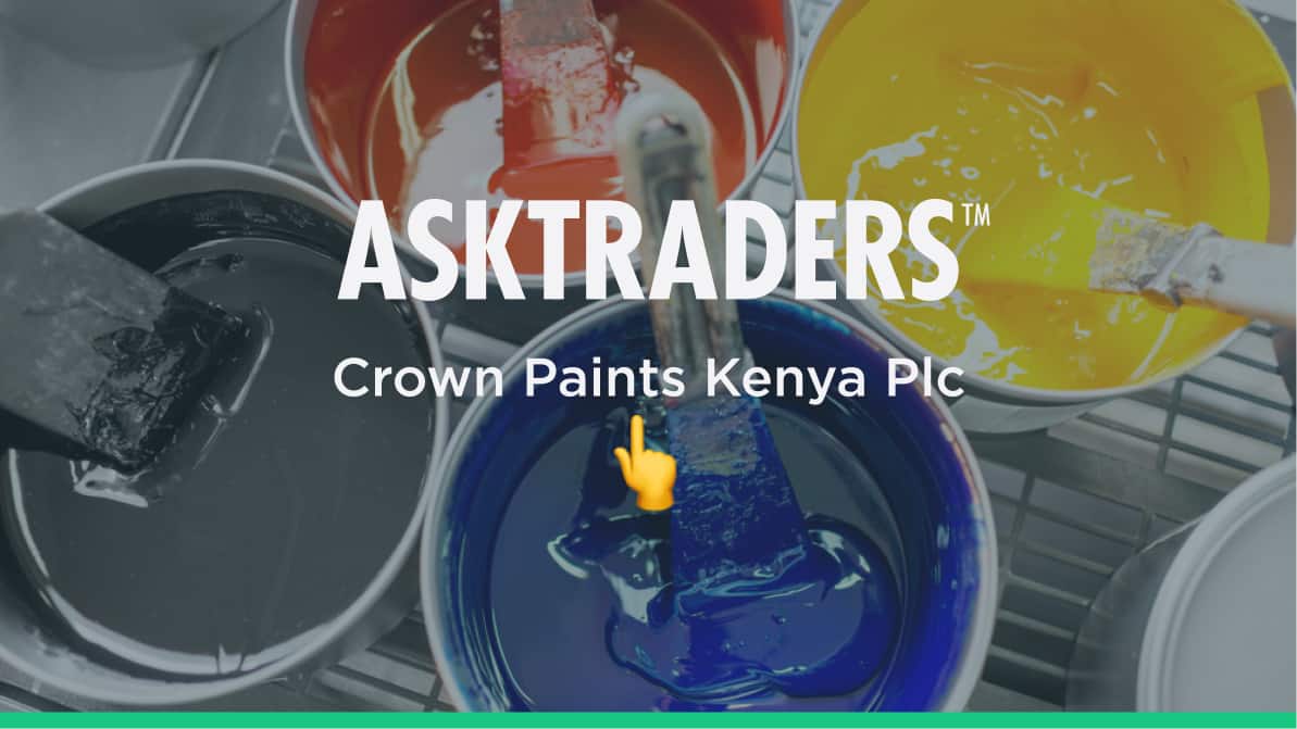 Crown Paints Kenya Plc (NSE: CRWN) | Stock Recap