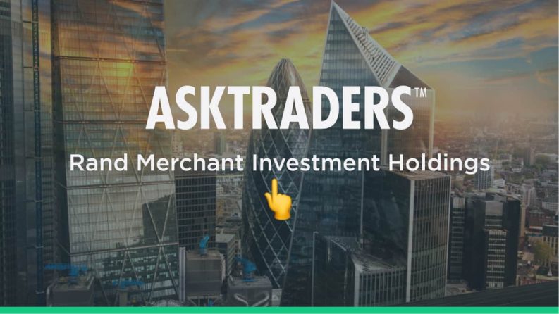 Rand Merchant Investment Holdings | JSE: RMI | Share Price