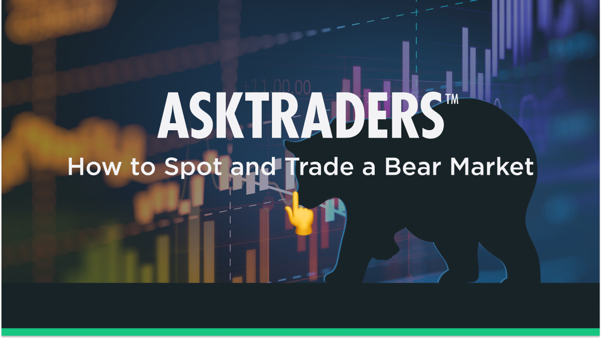 Bear Markets | How to Spot and Trade in a Bear Market