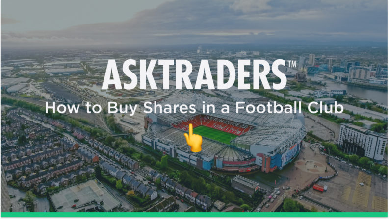 Football Club Shares | How to Buy